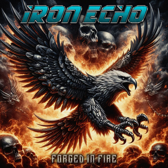 Forged In Fire (Album) | Iron Echo
