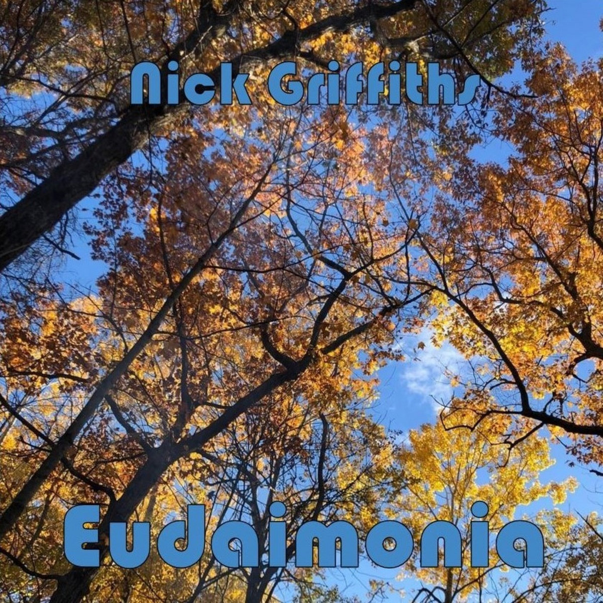 Eudaimonia | Nick Griffiths