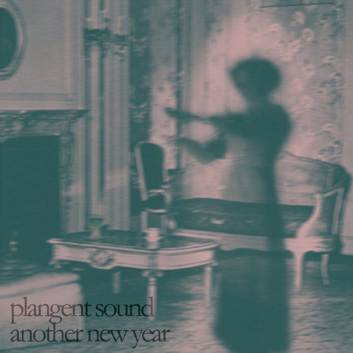 Another New Year | Plangent Sound | Structurally Sound