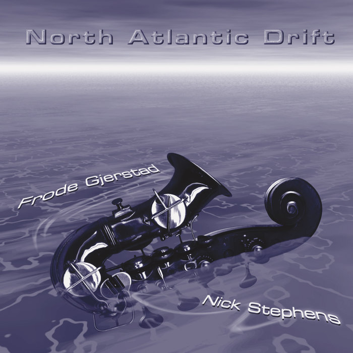 North Atlantic Drift | Frode Gjerstad Nick Stephens | Loose Torque
