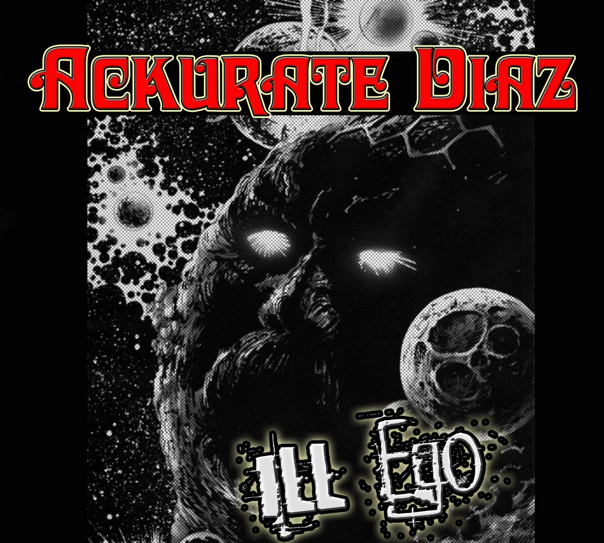 ILL-Ego | Ackurate Diaz