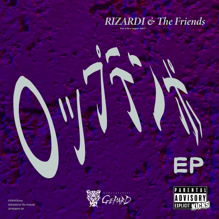 〇ップテンポEP | RIZARDI | Gemeinschaft GEPARD