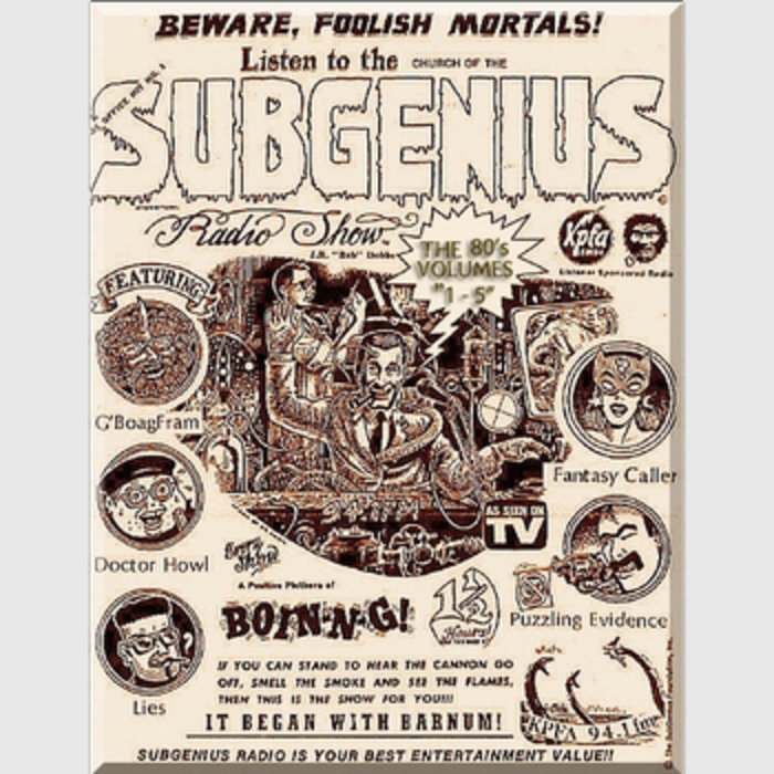 The "Best" of the SubGenius Show - (the 80's) - Volumes 1-5 | NCN ...