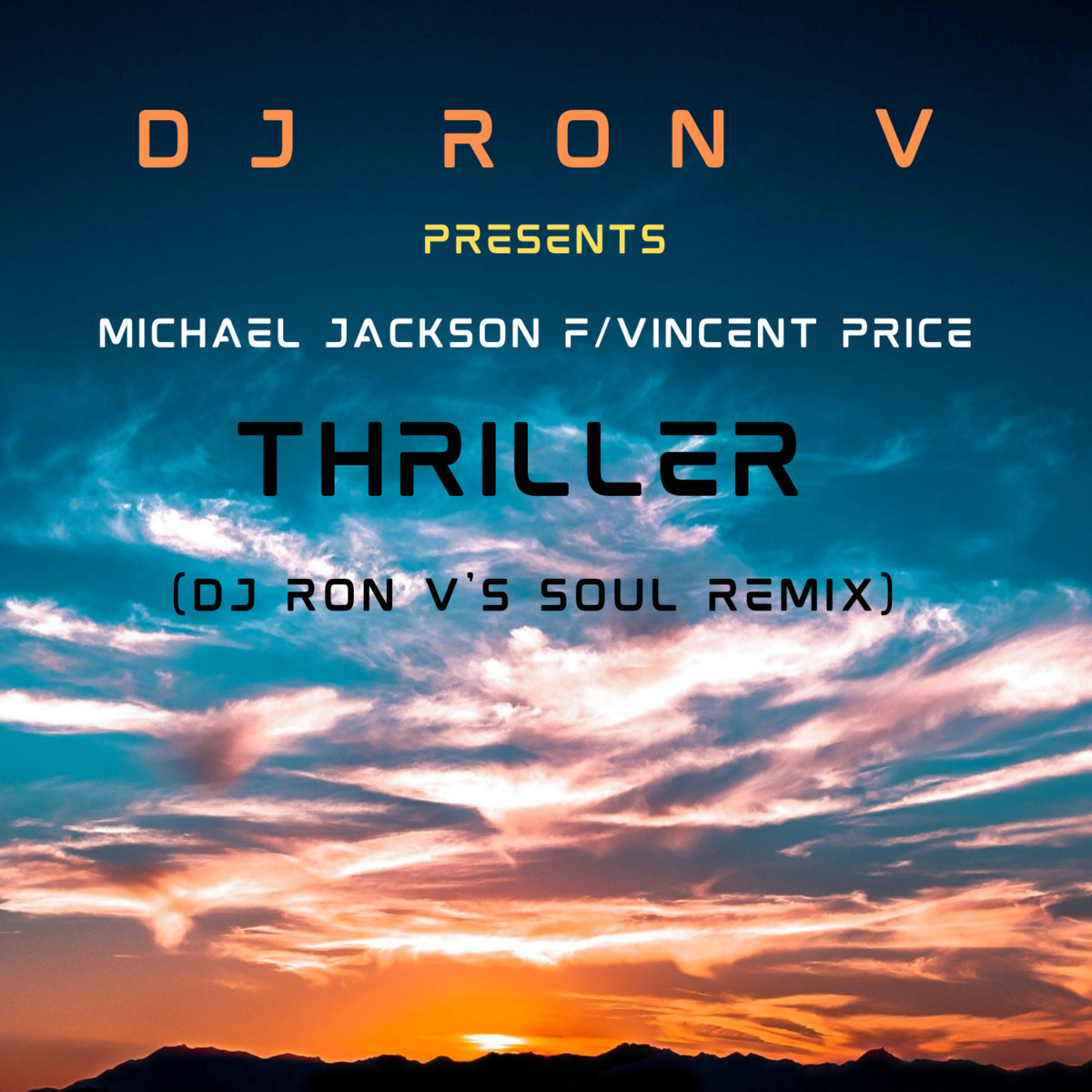 Michael Jackson f/Vincent Price - Thriller (DJ Ron V's Soul Remix) | DJ ...