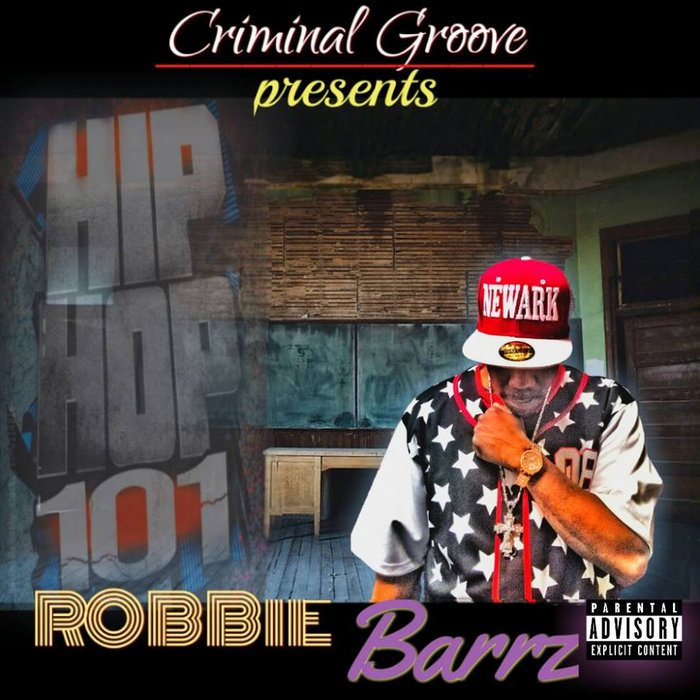 Hip Hop 101 | Robbie Barrz