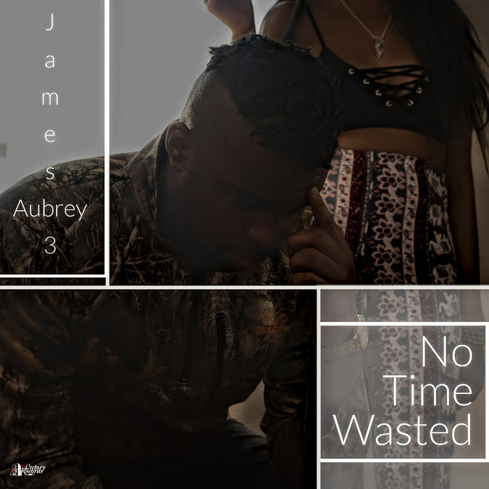 No Time Wasted | James Aubrey 3