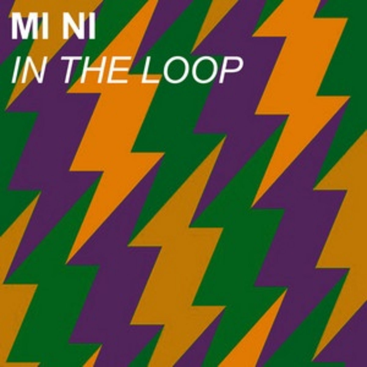 In The Loop | Mi Ni
