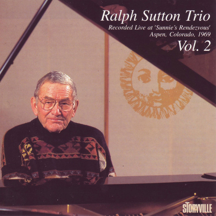 Ralph Sutton Trio, Vol. 2 | Ralph Sutton Trio | Storyville Records