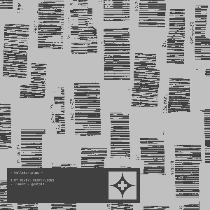MY DIVINE PERVERSIONS / linear & gestalt | hellstar.plus