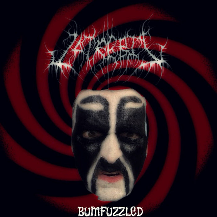 BUMFUZZLED - E.P. | ZATREBIL