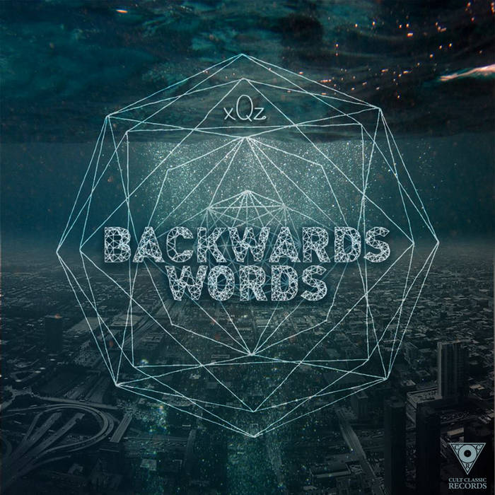Backwards Words XQz Cult Classic Records backwards-words-xqz-cult-classic-records