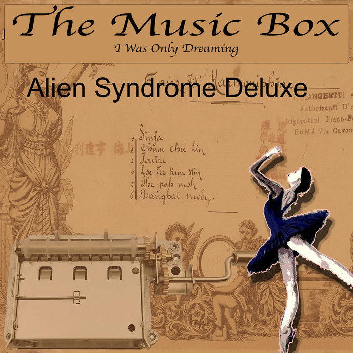 The Music Box | Alien Syndrome Deluxe | ASD Productions