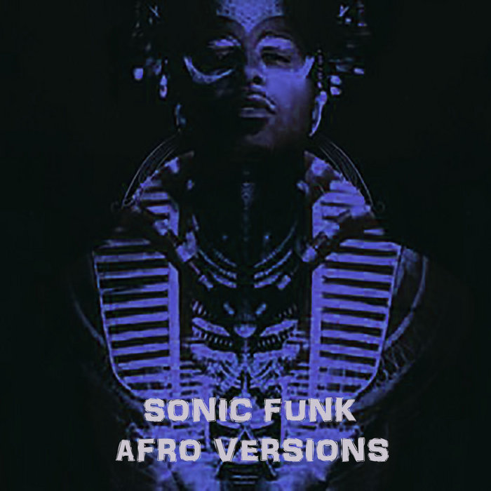 Sonic Funk Afro Versions | Sonic Funk Foundry