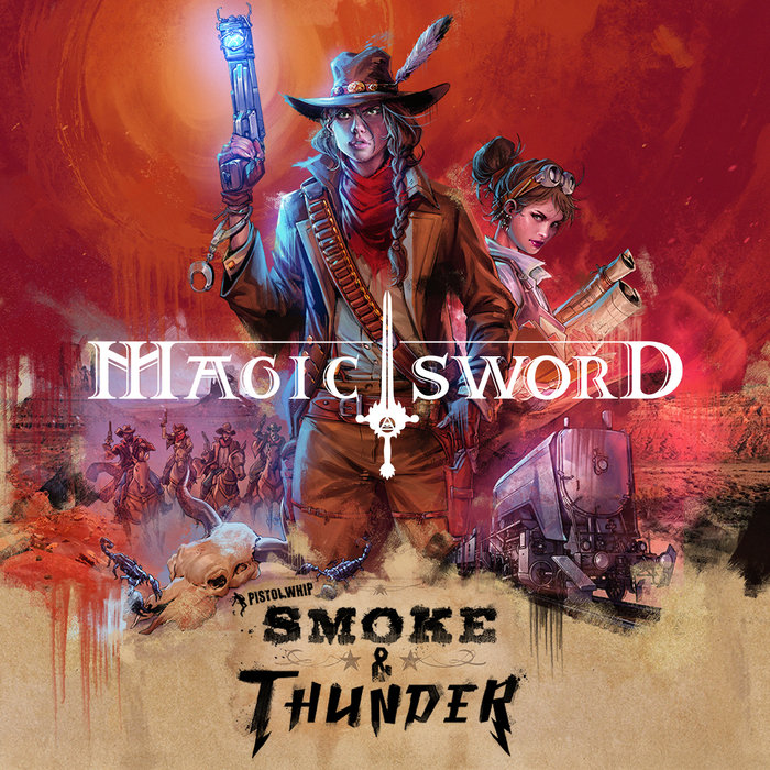 Smoke & Thunder (From Pistol Whip) | Magic Sword