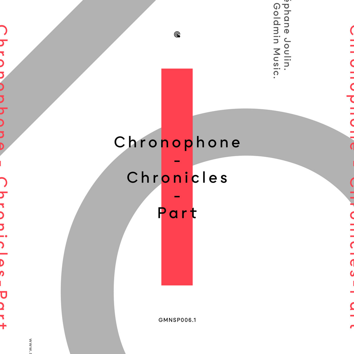 Chronicles Part.1 | Chronophone | Goldmin Music