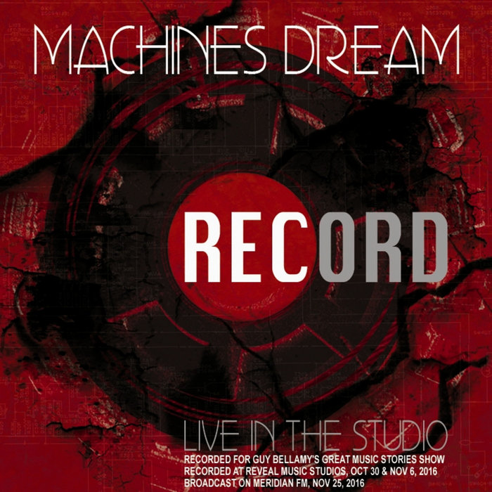 RECORD | Machines Dream