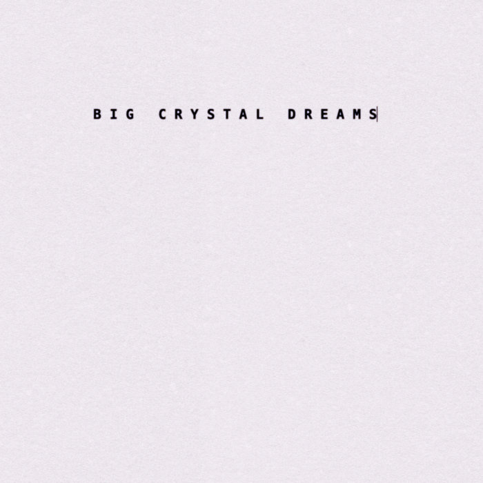 Big Crystal Dreams | Parlor Walls