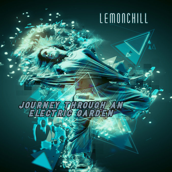 Journey Through An Electric Garden | lemonchill