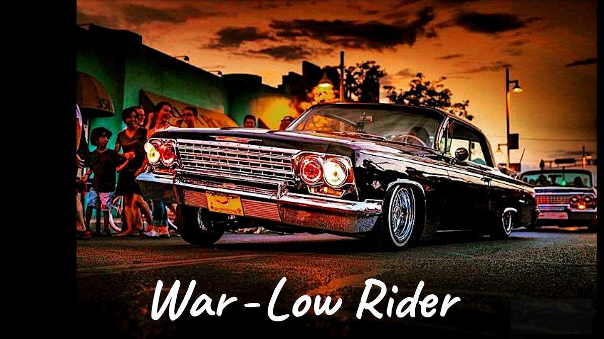 Low Rider War