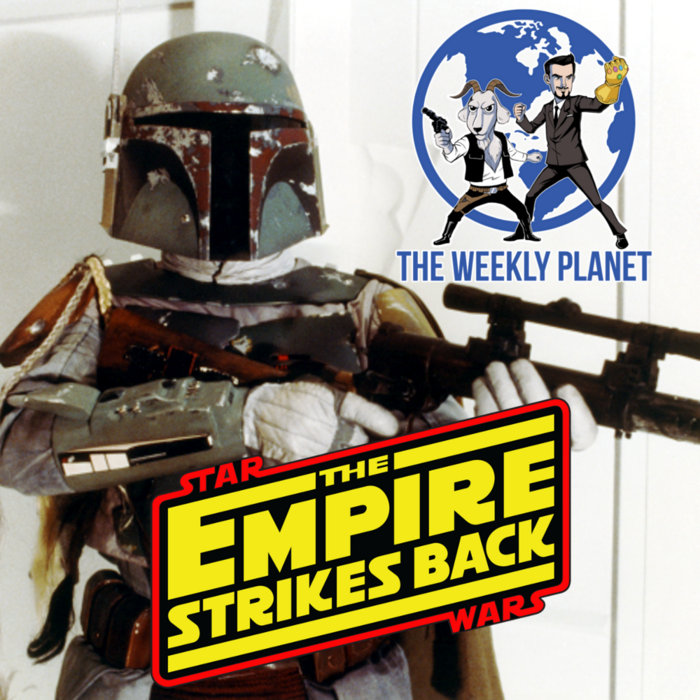 Star Wars: The Empire Strikes Back - The Weekly Planet Commentary Track ...