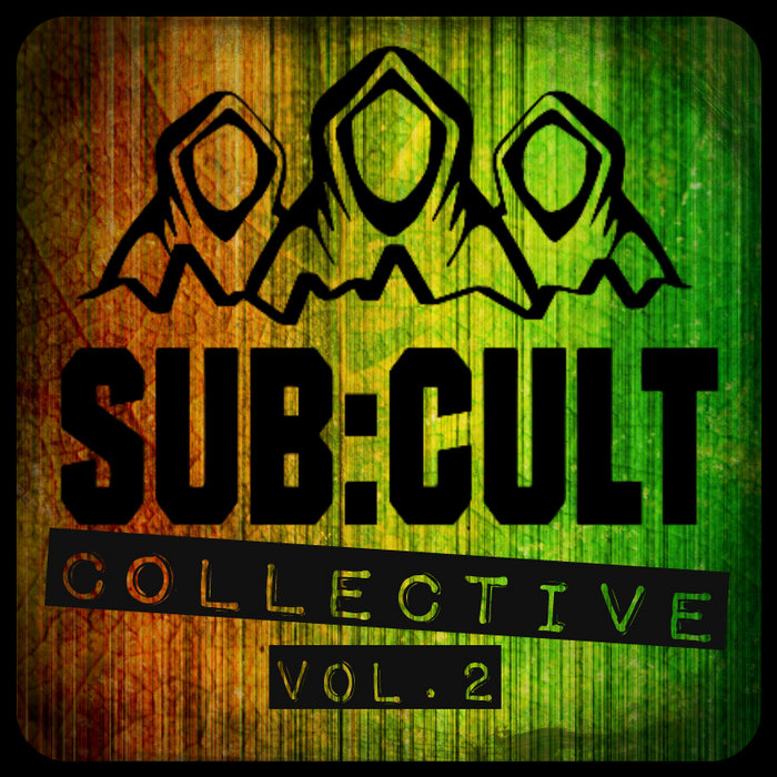 SUB:CULT COLLECTIVE VOL.2 | Various | SUB:CULT