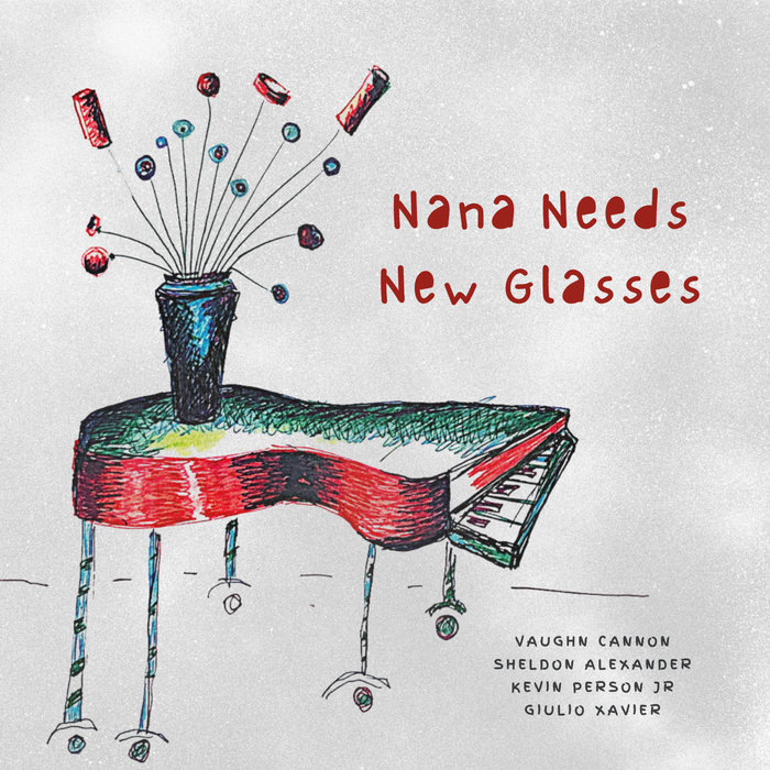 Nana Needs New Glasses | Vaughn Cannon