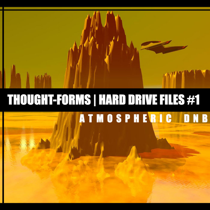 Hard Drive Files #1 | Thought-Forms