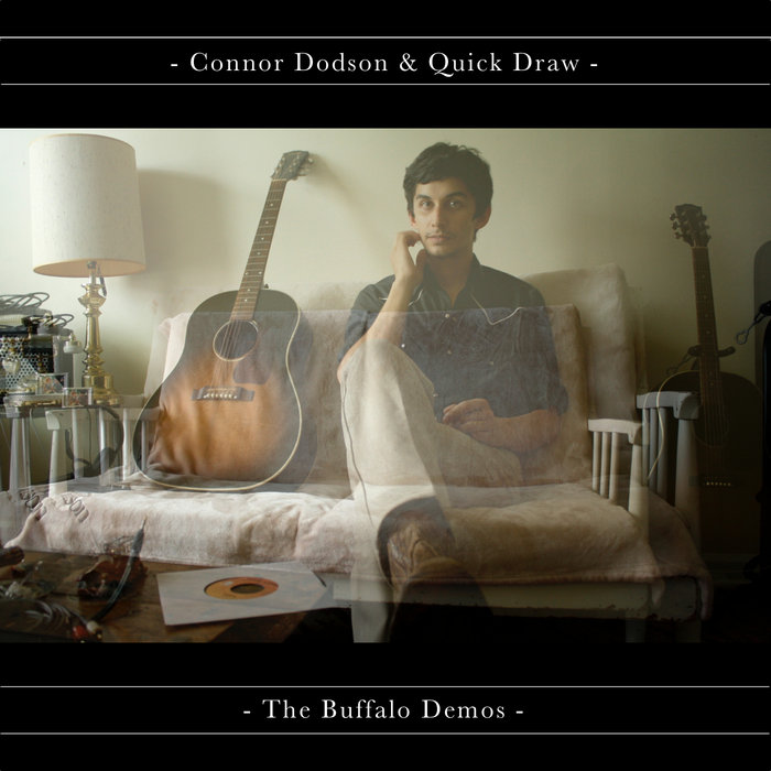 The Buffalo Demos | Connor Dodson