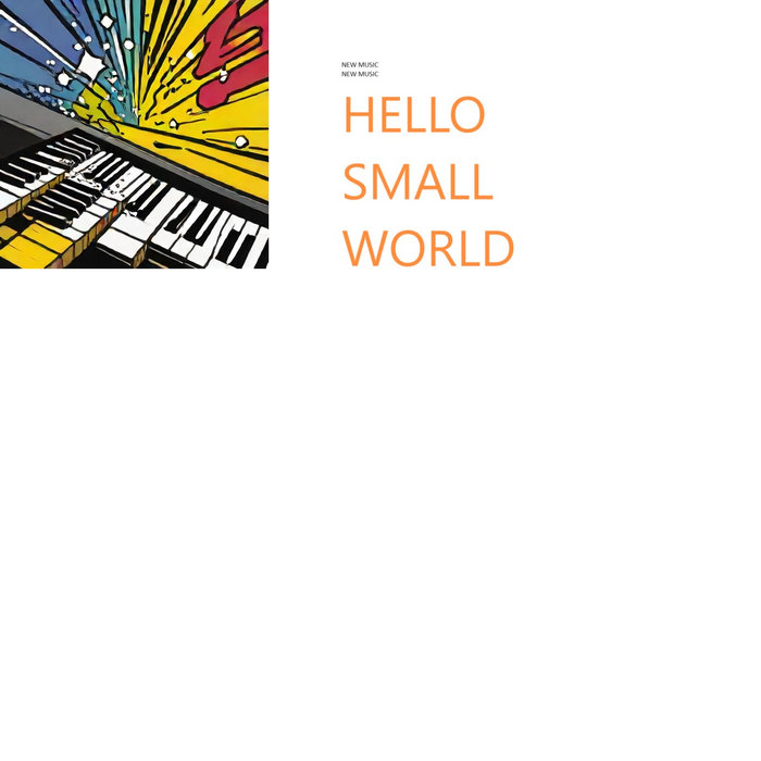 Hello Small World | Bill Angove