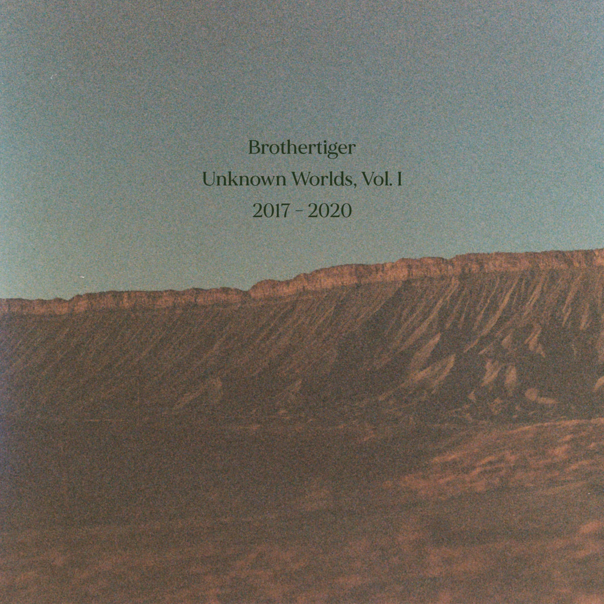 Unknown Worlds, Vol. I (2017-2020) | Brothertiger