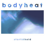 Day One | Bodyheat