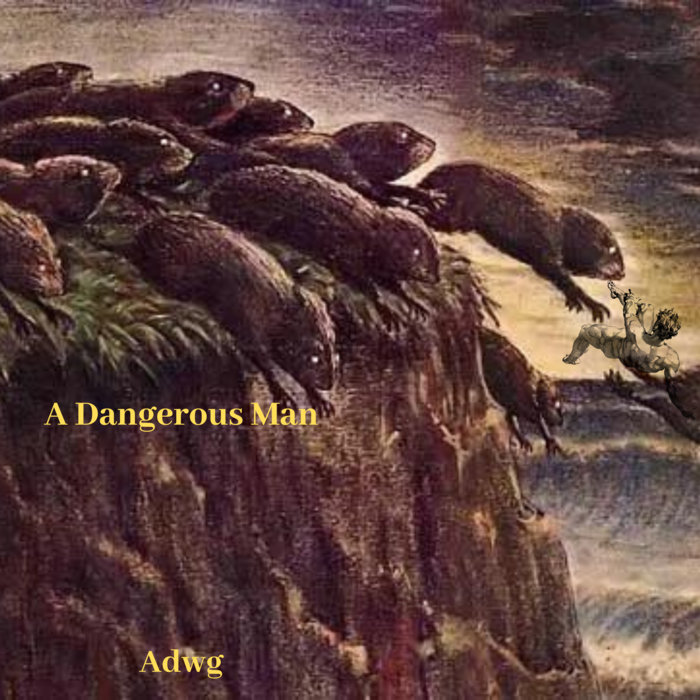 A Dangerous Man | ADwg