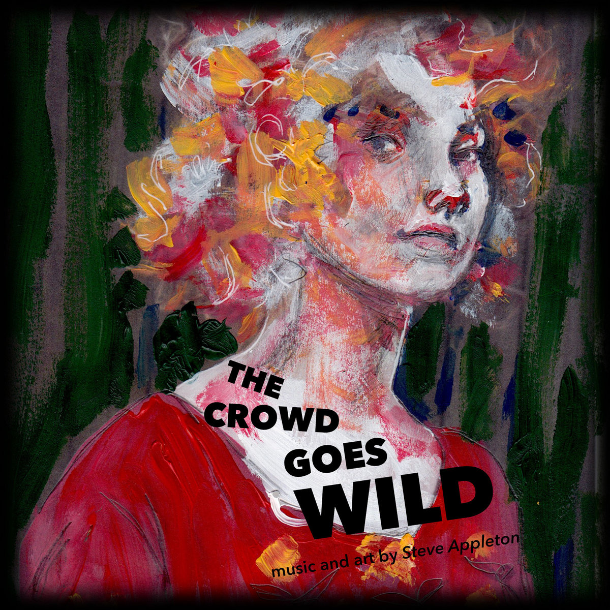 The Crowd Goes Wild | Steve Appleton