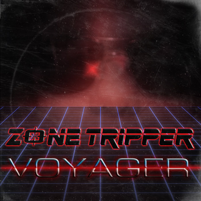 Voyager EP | Zone Tripper