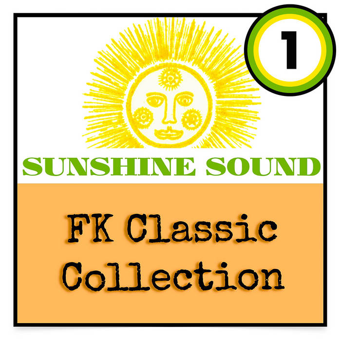FK Classic Collection Vol.1 | Sunshine Sound