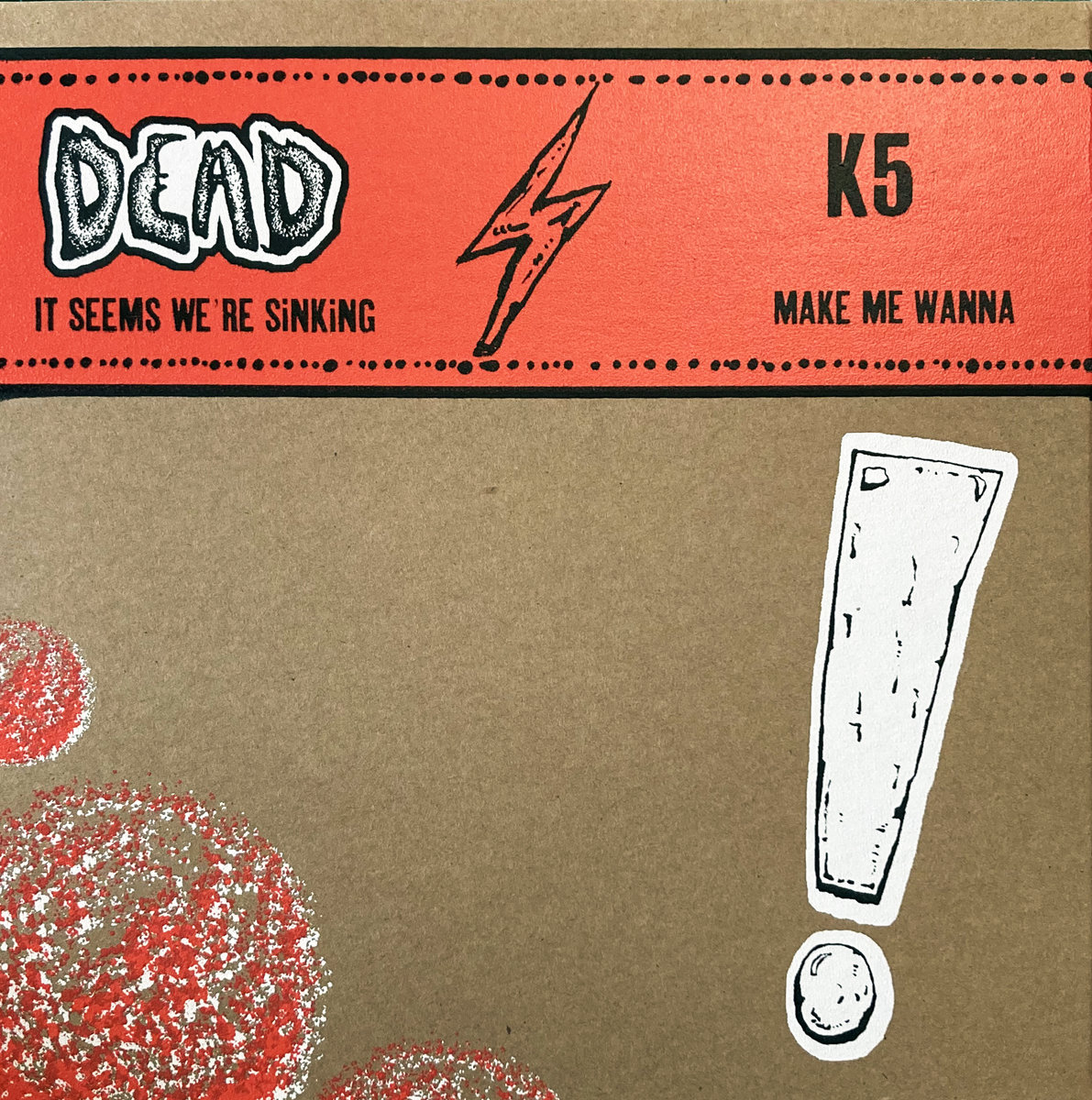 DEAD + K5 - Split Single | DEAD
