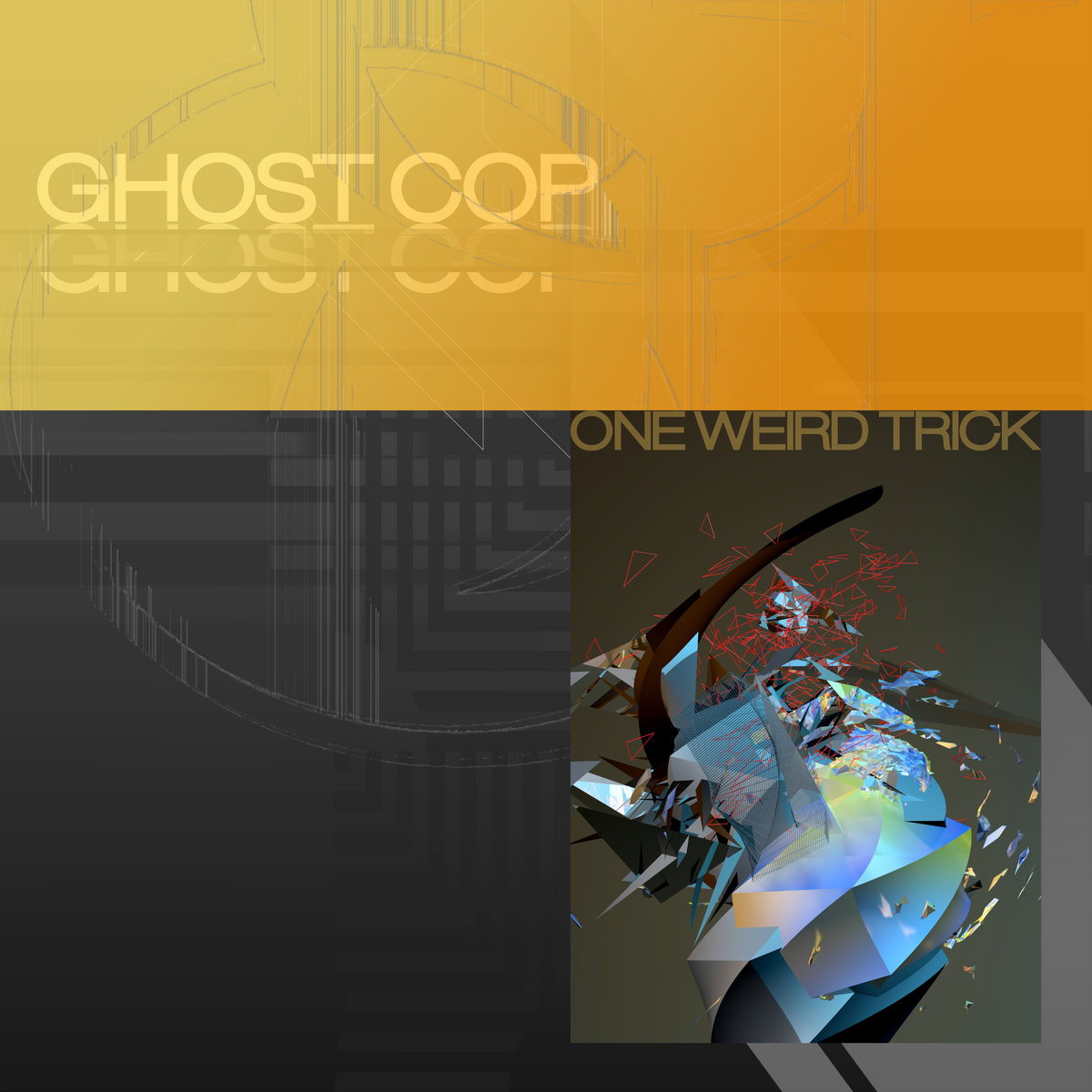 ONE WEIRD TRICK | GHOST COP