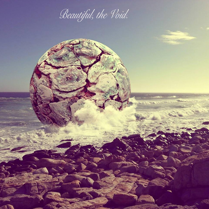 Beautiful, the Void. | RobDestroy