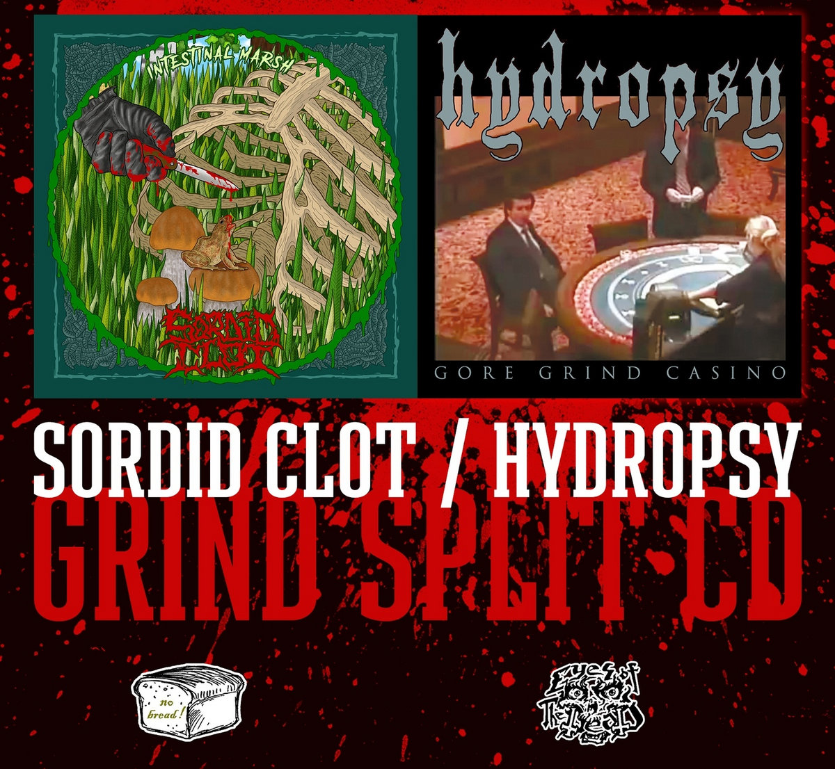Sordid Clot / Hydropsy - Intestinal Marsh / Gore grind casino split CD ...