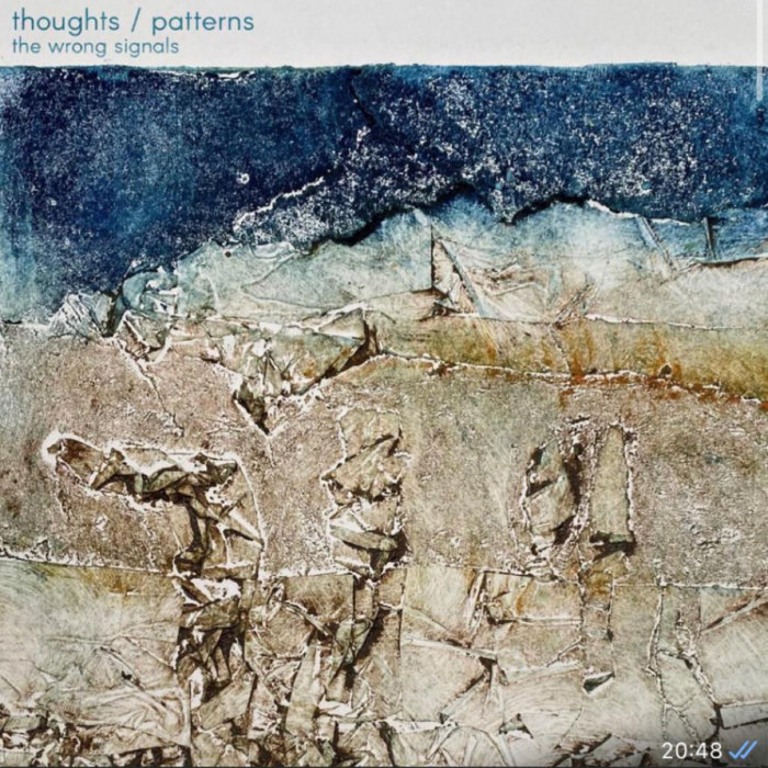 Thoughts/Patterns EP | The Wrong Signals