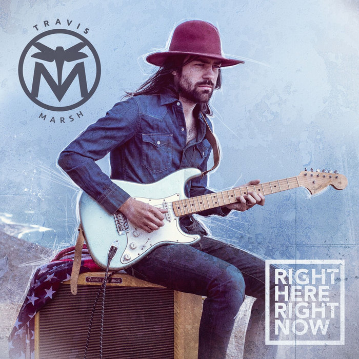 Right Here Right Now | Travis Marsh