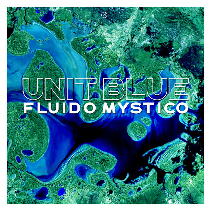 Unit Blue - Fluido Mystico | unit blue