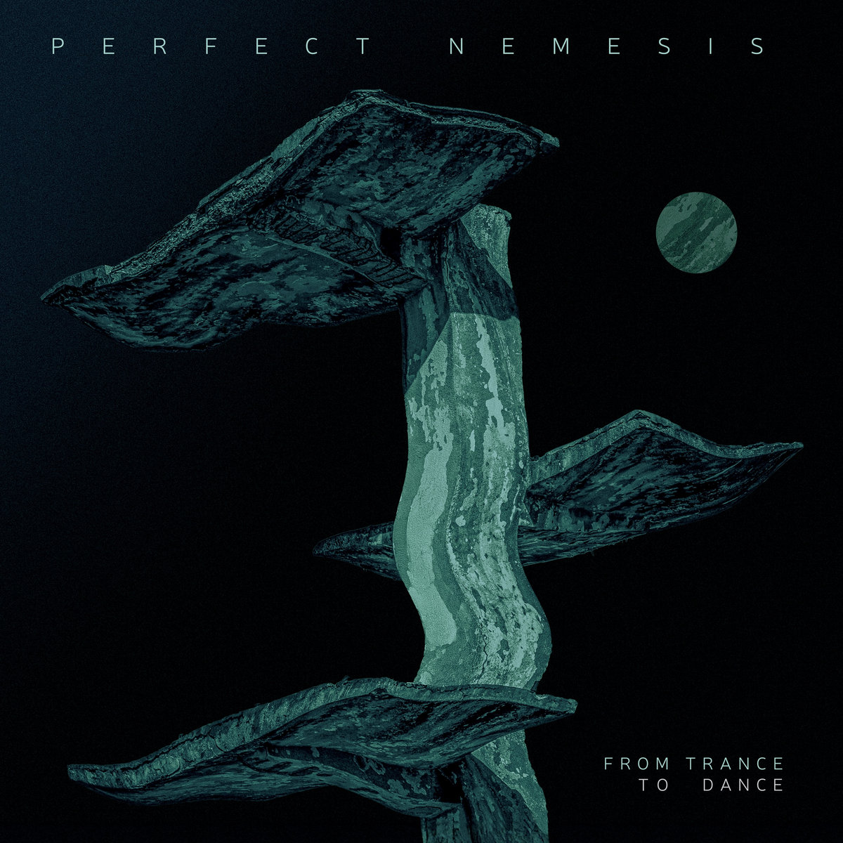 From Trance To Dance | Perfect Nemesis