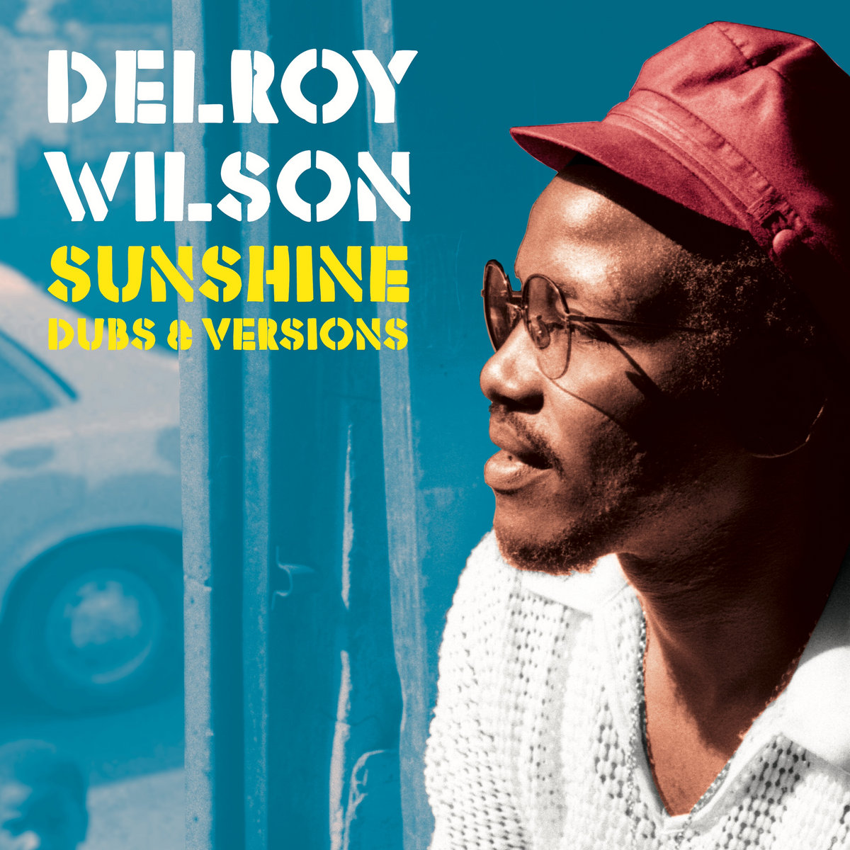 Sunshine Dubs & Versions | Delroy Wilson | Patate Records