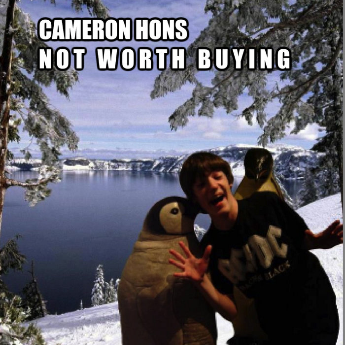 Not Worth Buying | Cameron Hons