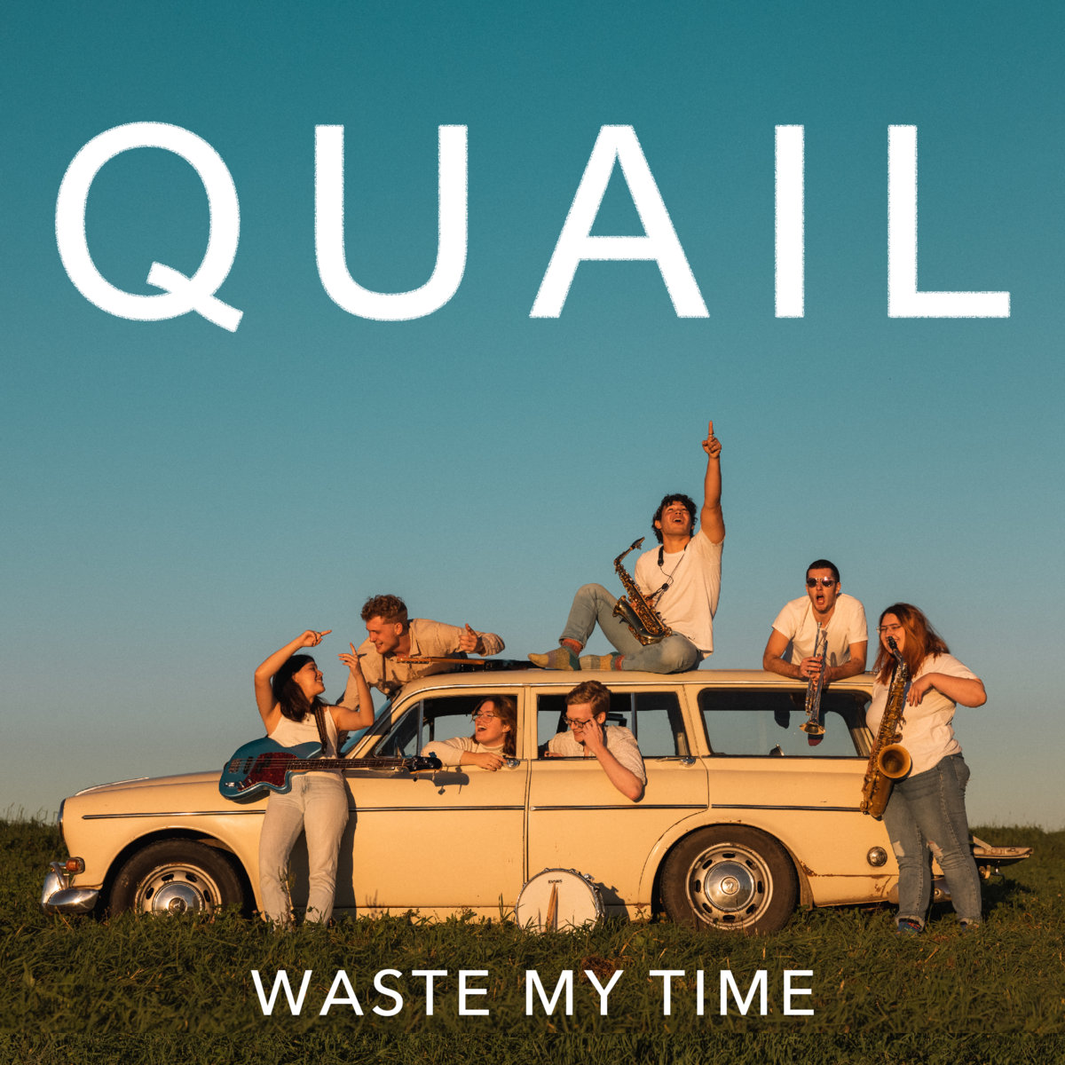 Waste My Time | Quail