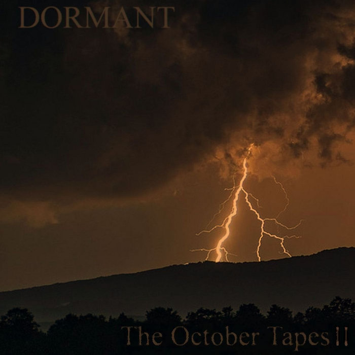 The October Tapes II | Dormant | Coconut Massacre