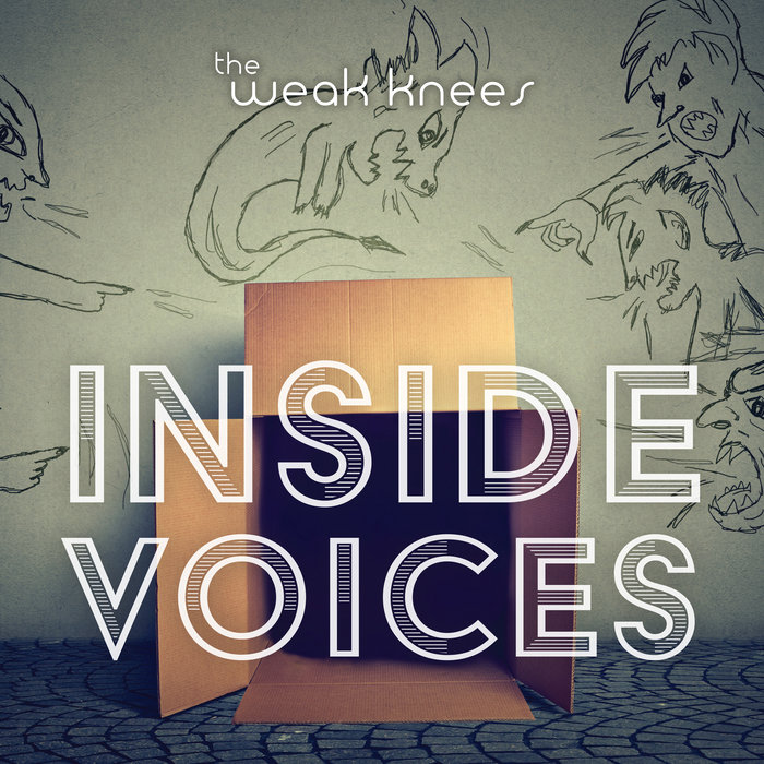 Inside Voices | the Weak Knees