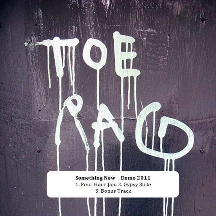 Toe Rag Demo | Toe Rag