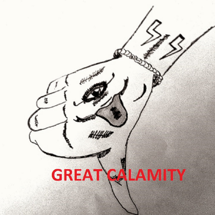 Great Calamity | VYCTOR BLACK